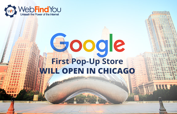 Google's First Pop-Up Store Will Open in Chicago